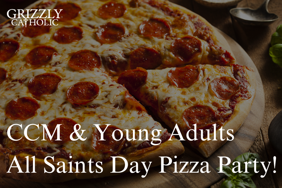 All Saints Day Pizza Party! — GrizzlyCatholic - St. John Fisher ...
