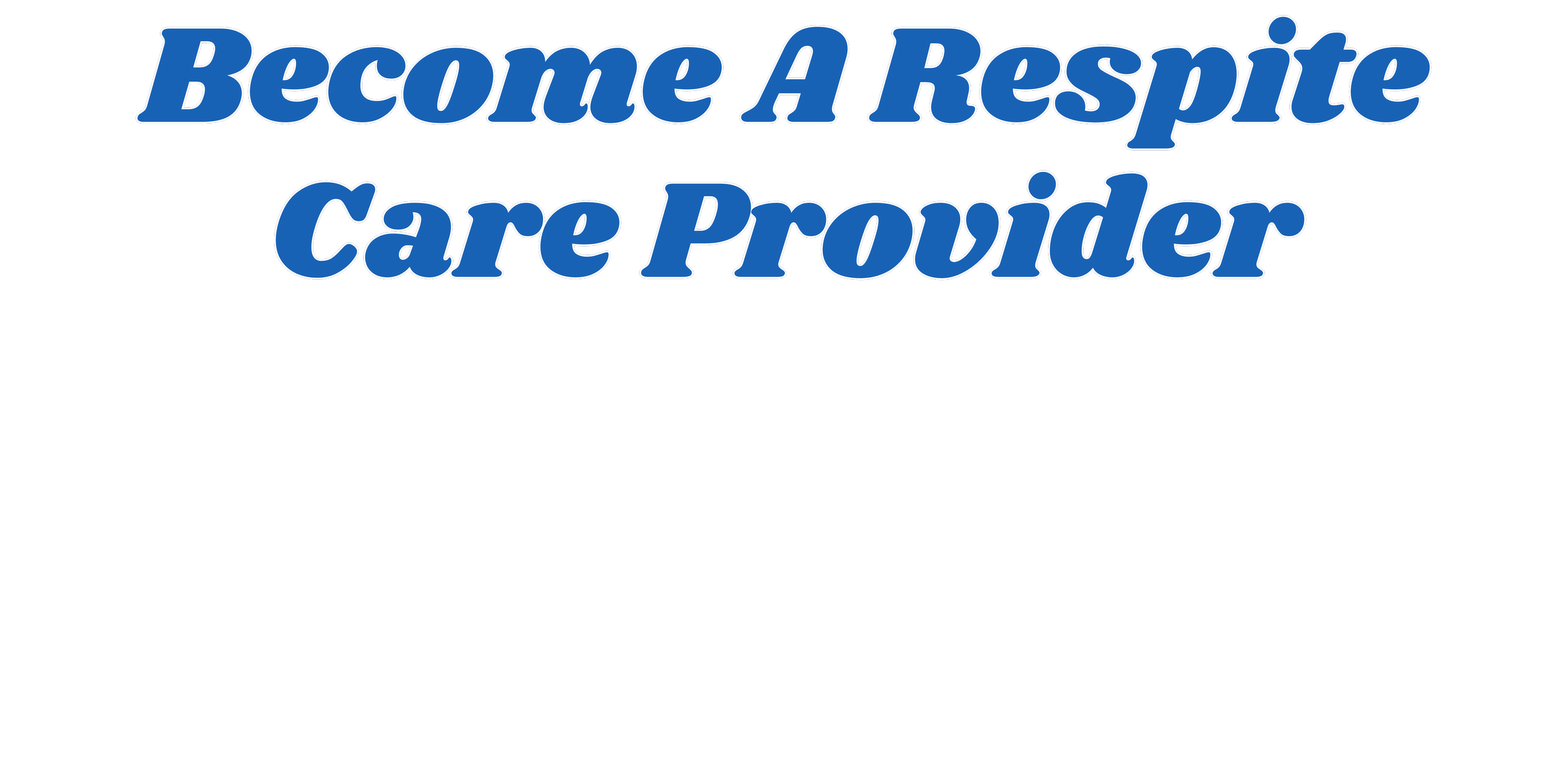 RESPITE PROVIDER — Apex Family Care