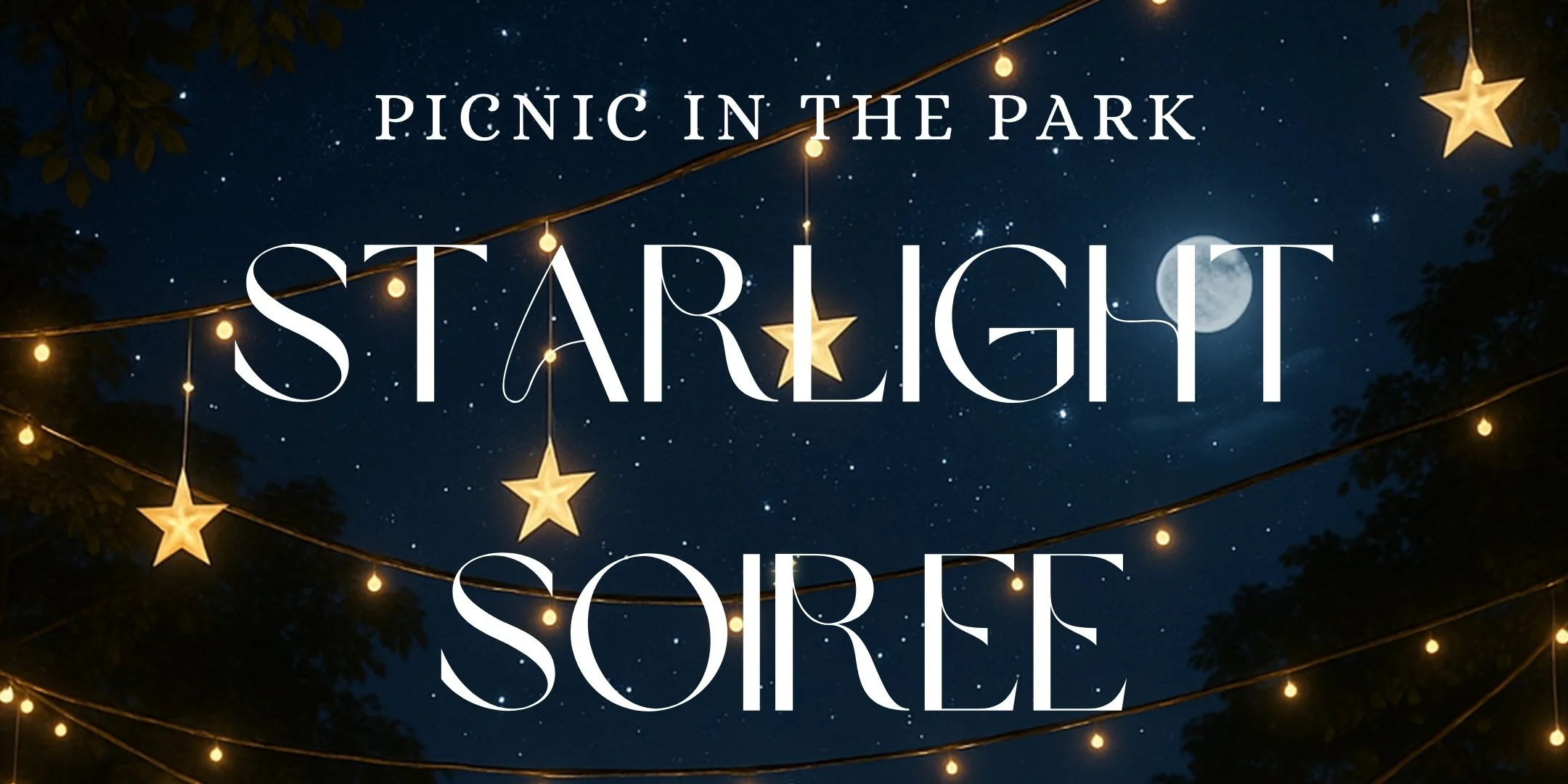 Picnic in the Park: Starlight Soiree — Parks & People