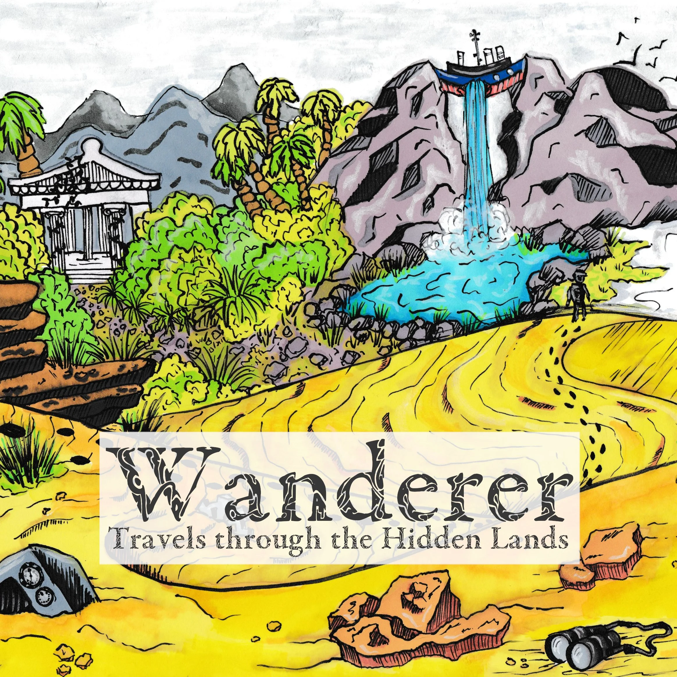 Wanderer - Travels through the Hidden Lands — Matt Beames - Writer