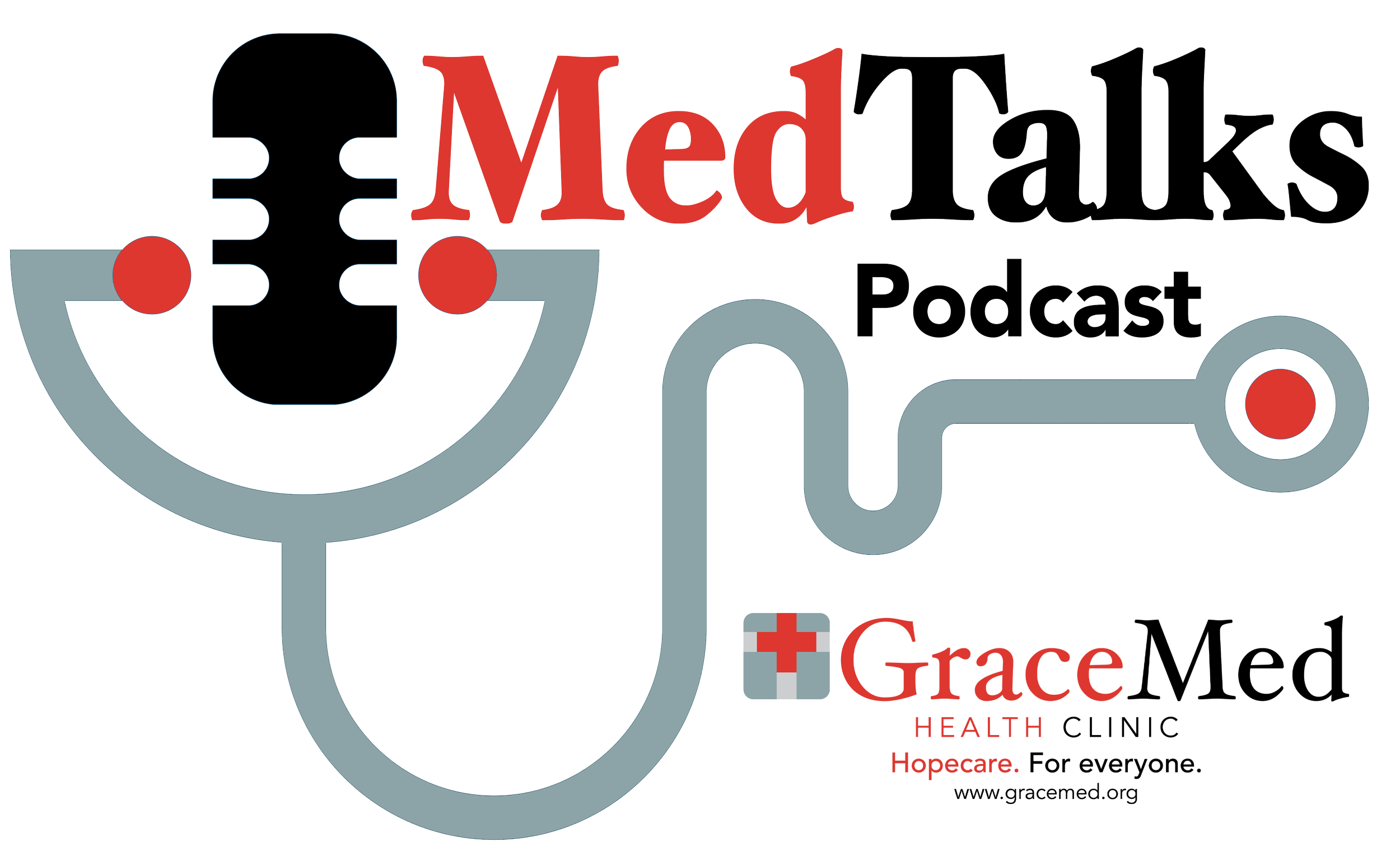 MedTalks Podcast — GraceMed Health Clinic