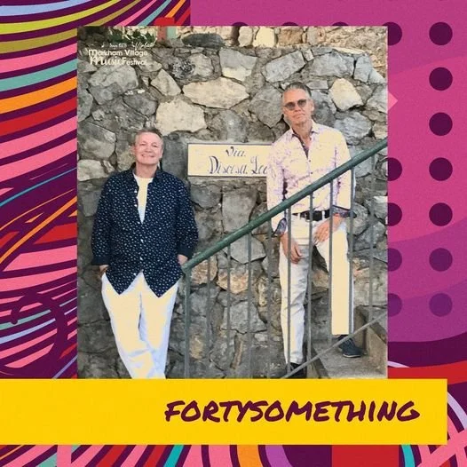 Fortysomething — Markham Village Music Festival 2026