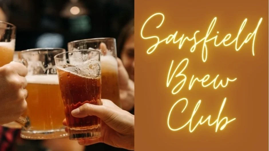 Sarsfield Brew Club — Sarsfield Community Association