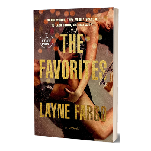 The Favorites — Bestselling Author Layne Fargo