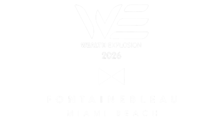 2026 Wealth Explosion at the Fontainebleau — The Annual Wealth Explosion