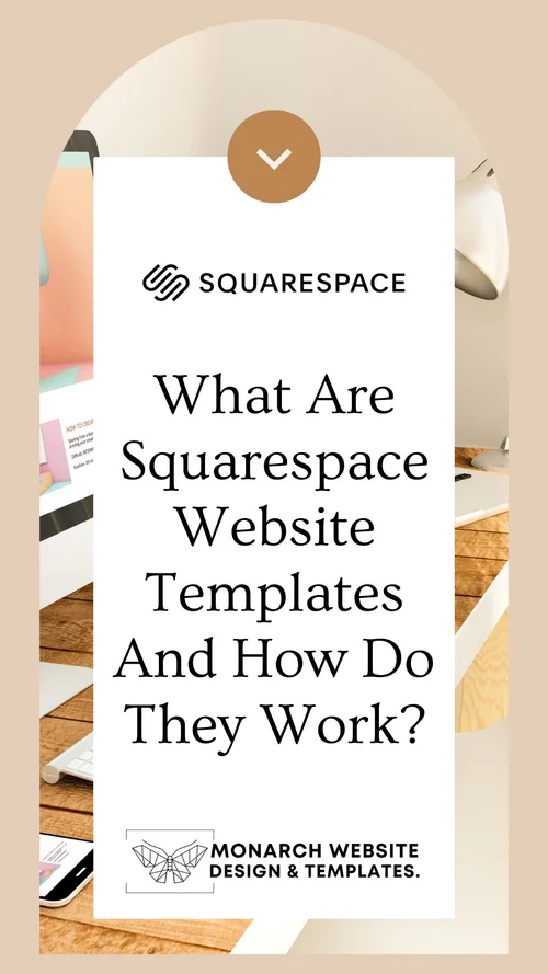What are Squarespace Website Templates & How Do They Work? — Monarch ...