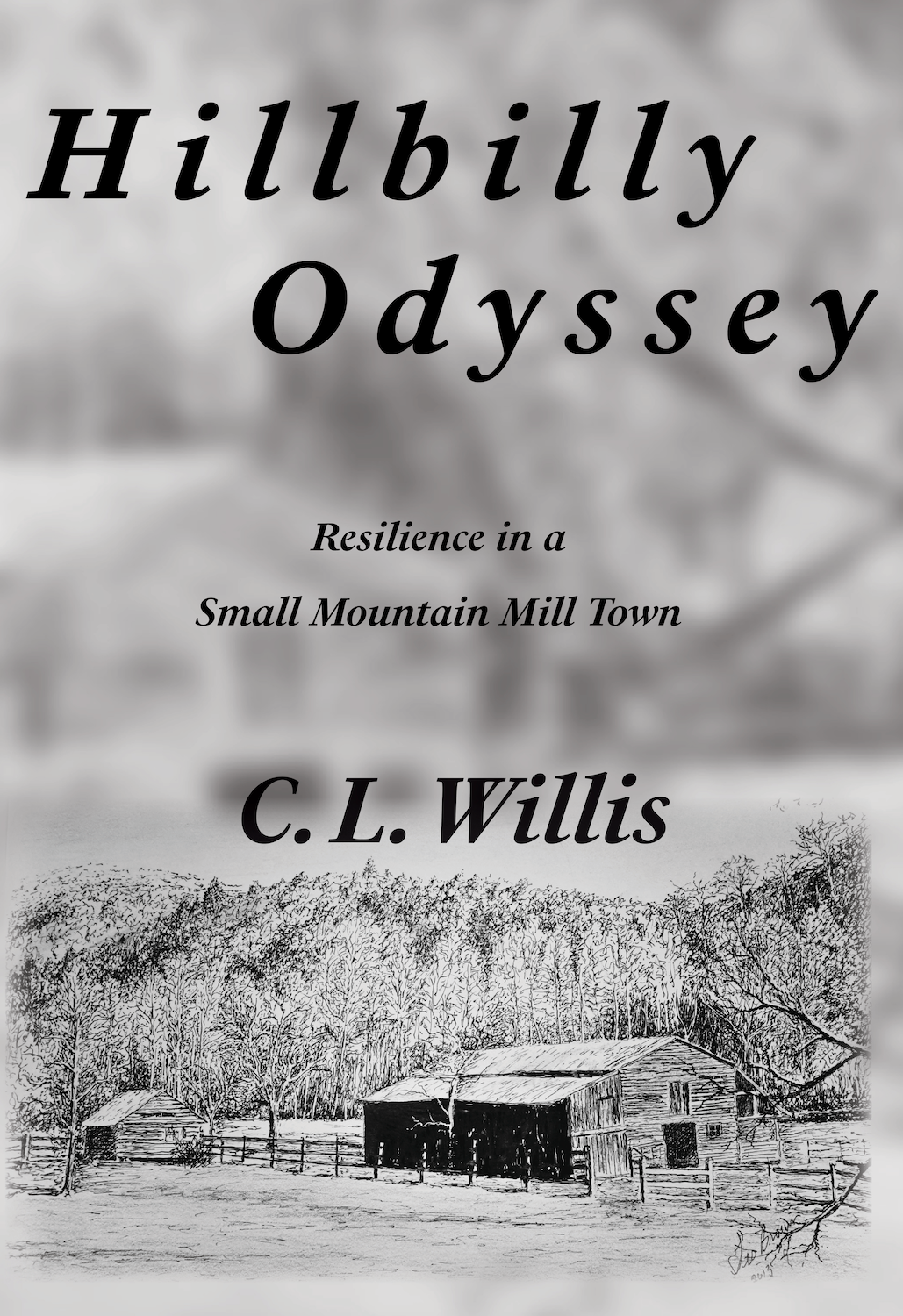 Hillbilly Odyssey — C. L. Willis, Author