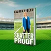 Shatterproof by Lauren Sisler | A Memoir of Resilience, Addiction ...