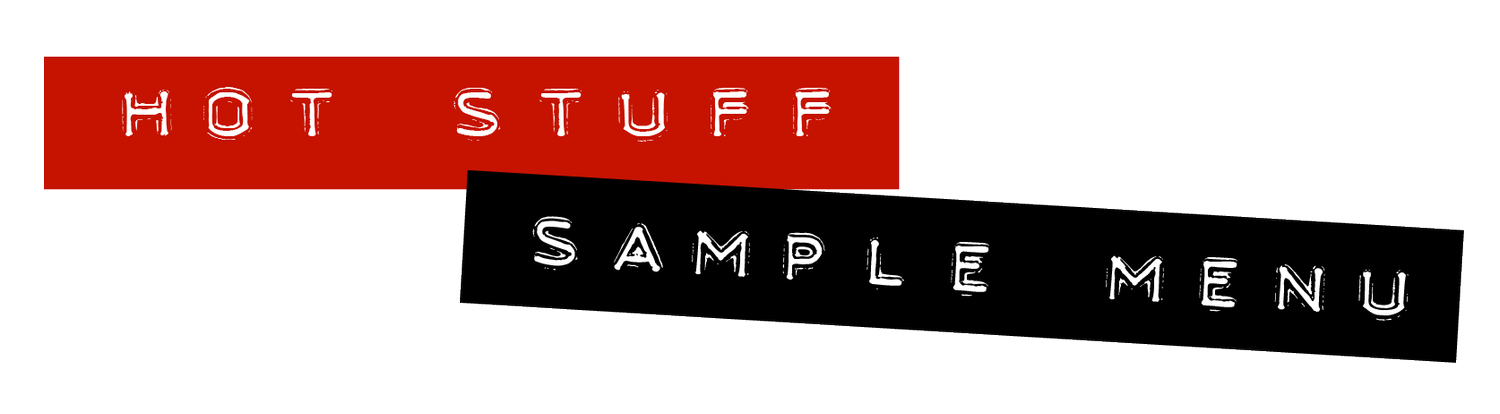MENU — HOT STUFF