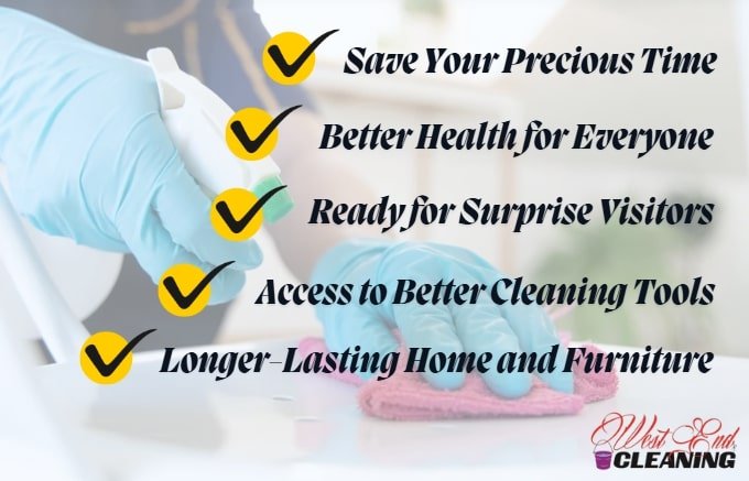 9 Key Benefits of Hiring a Professional Cleaning Service — West End ...