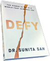 DEFY : The Power Of No In A World That Demands Yes — Sunita Sah