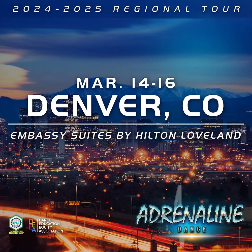 Denver, CO March 14-16, 2025 — ADRENALINE DANCE