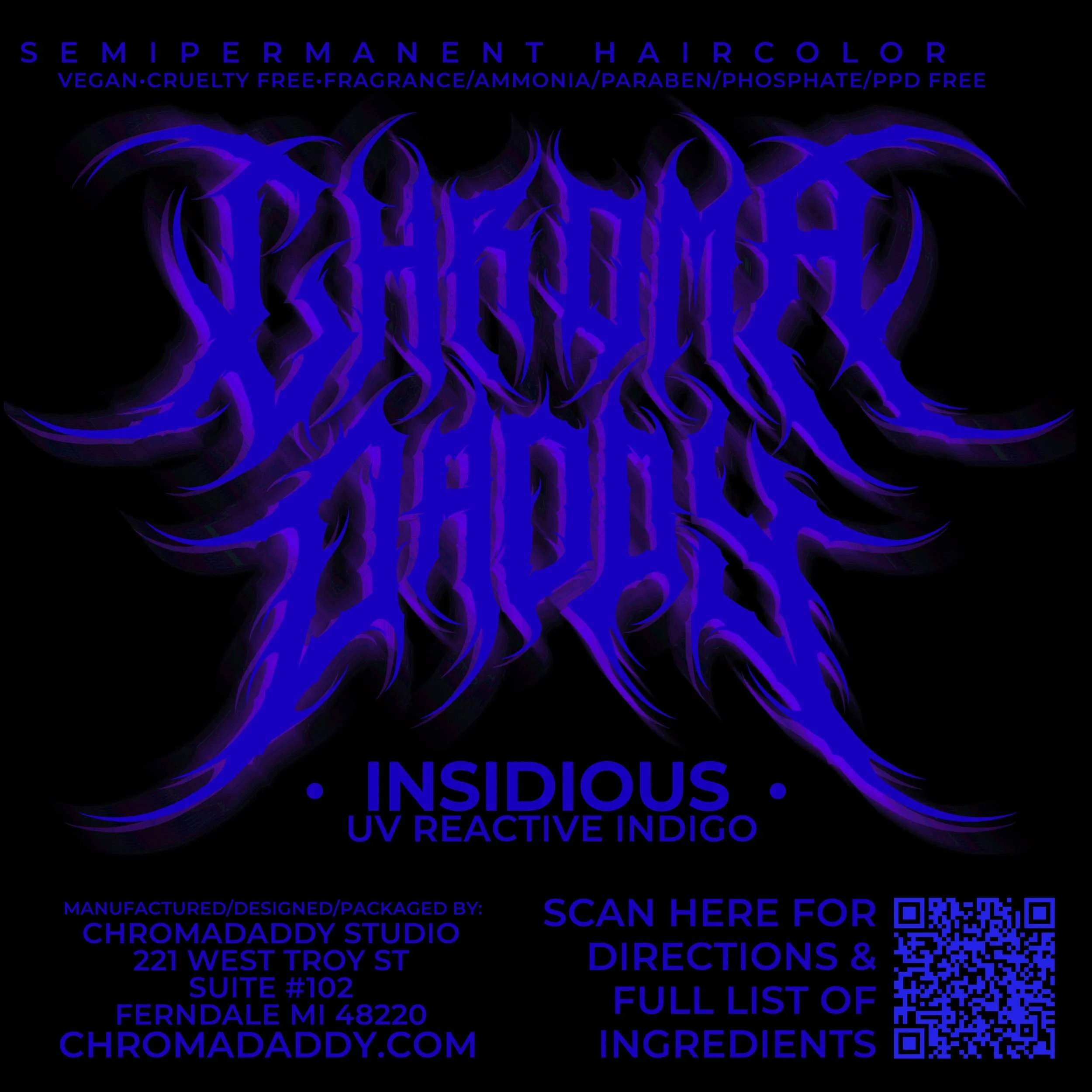 GET YO’SELF SOME SHIT — CHROMA DADDY