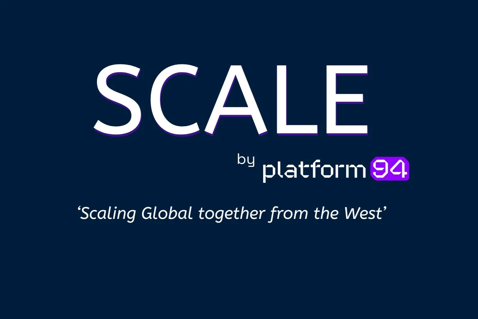 Platform94: Scale Your Technology Business Internationally