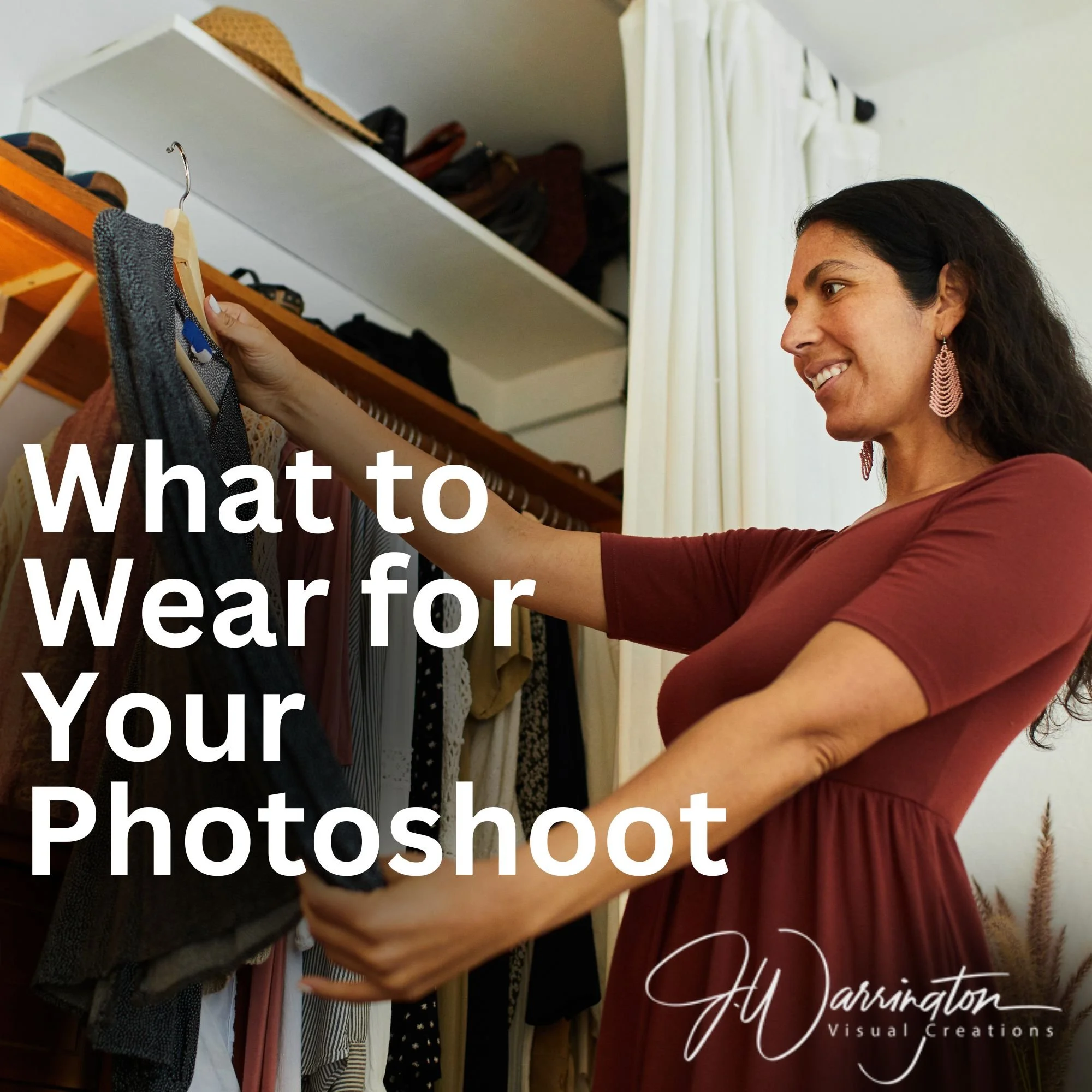 What to Wear for Your Photoshoot: — J. Warrington Visual Creatives