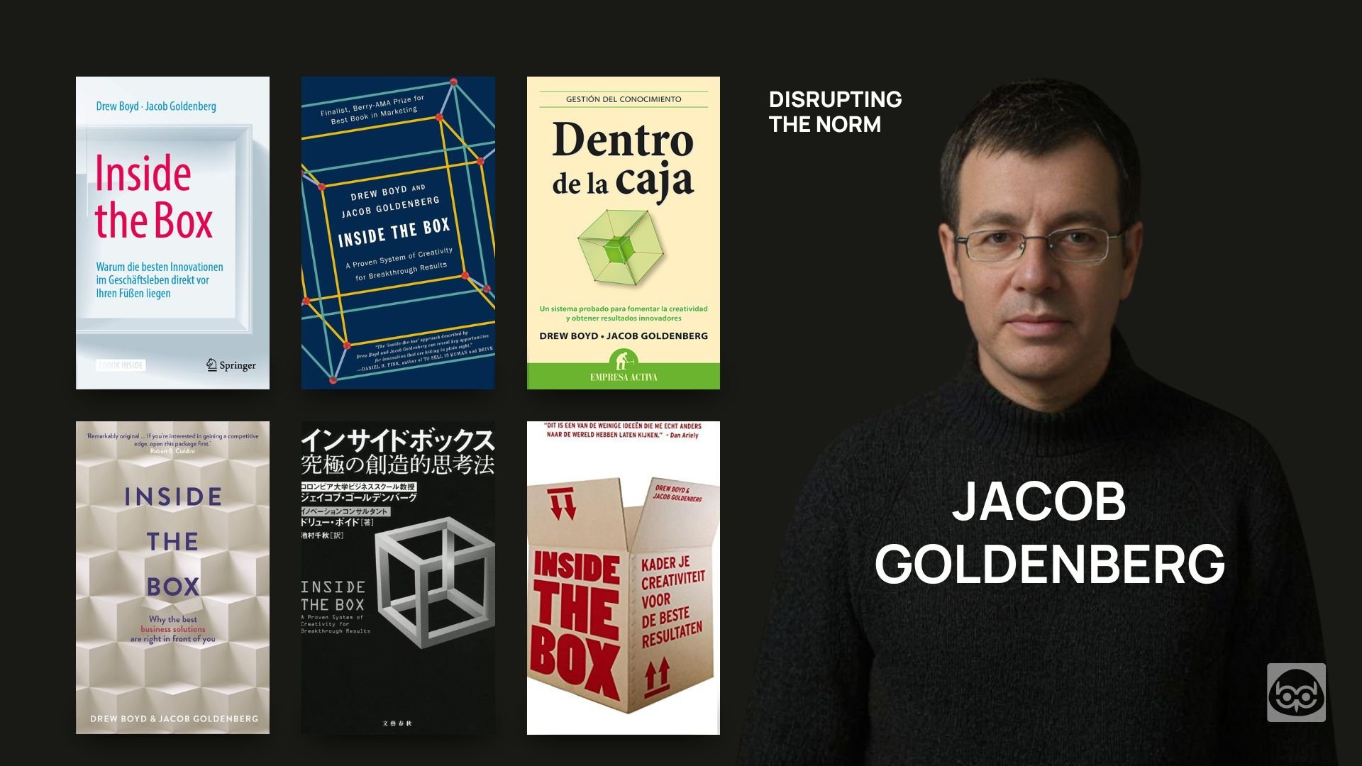 Thinking Differently: The "Inside the Box" Maverick Who Changed How We ...