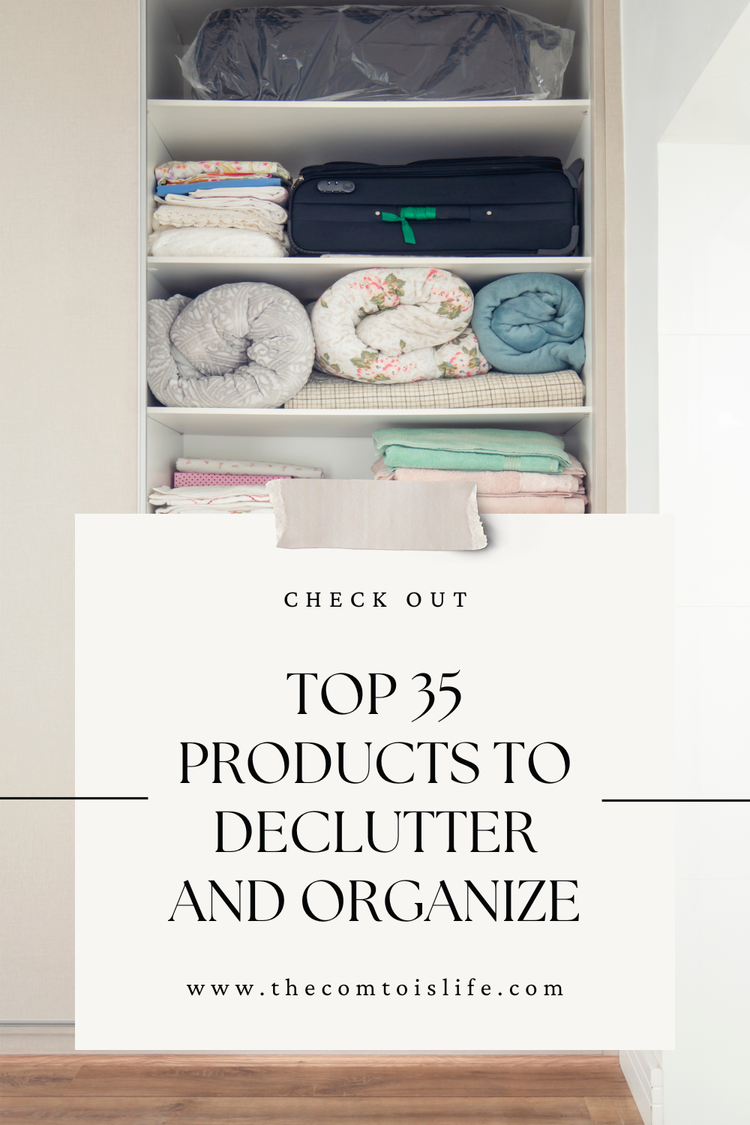 How to Declutter and Organize Your Space — The Comtois Life