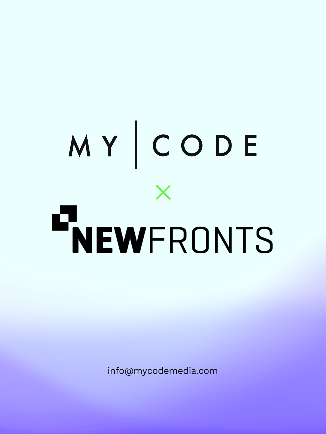 My Code Media x New Fronts — My Code