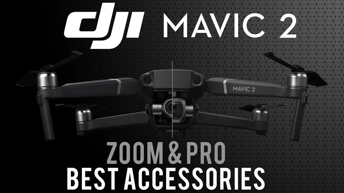10 Best Mavic 2 Pro/Zoom Accessories [Updated!] — Aerial Guide