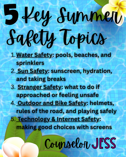 Summer Safety for Elementary Students — Counselor Jess