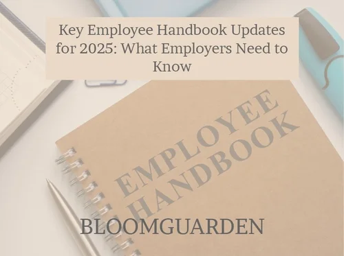 Key Employee Handbook Updates for 2025: What Employers Need to Know ...