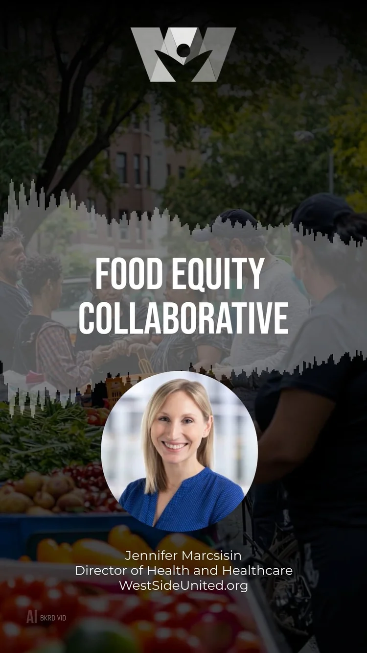 Food Equity Collaborative — West Side United