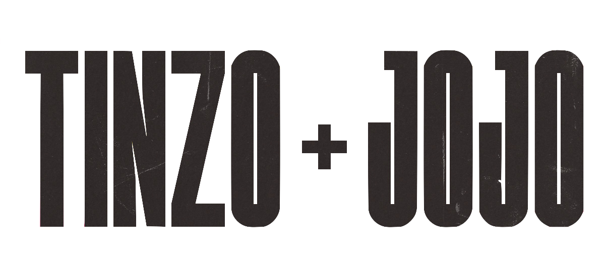 Tinzo + Jojo