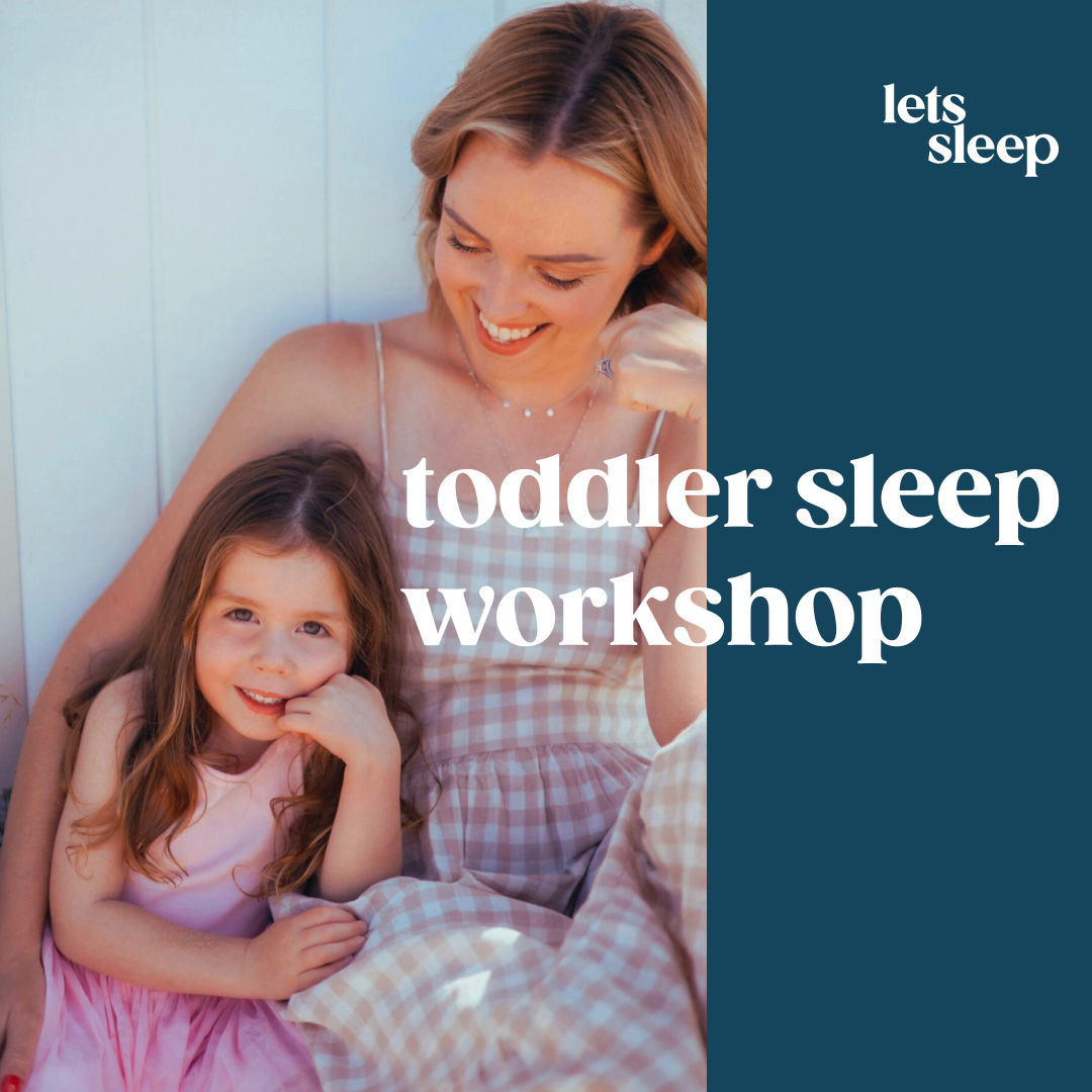 Toddler Sleep Workshop — Lets Sleep