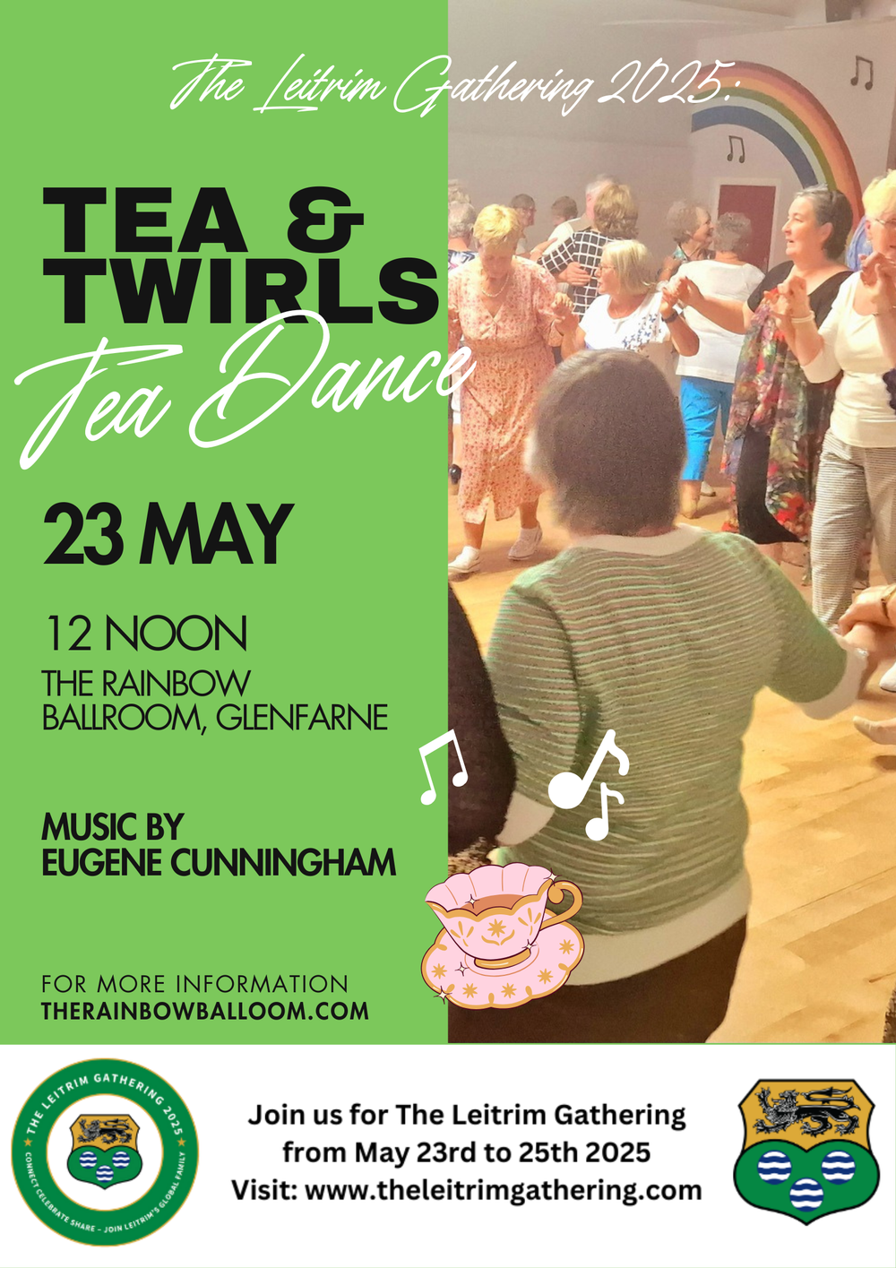 Tea & Twirls Tea Dance - Leitrim Gathering 2025 — THE RAINBOW BALLROOM ...