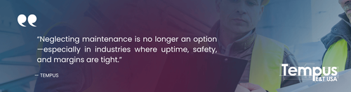 What Is Industrial Maintenance? Types, Trends, and Why It Matters — Tempus