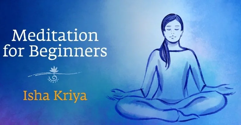 Isha Kriya Meditation — Adiyoga