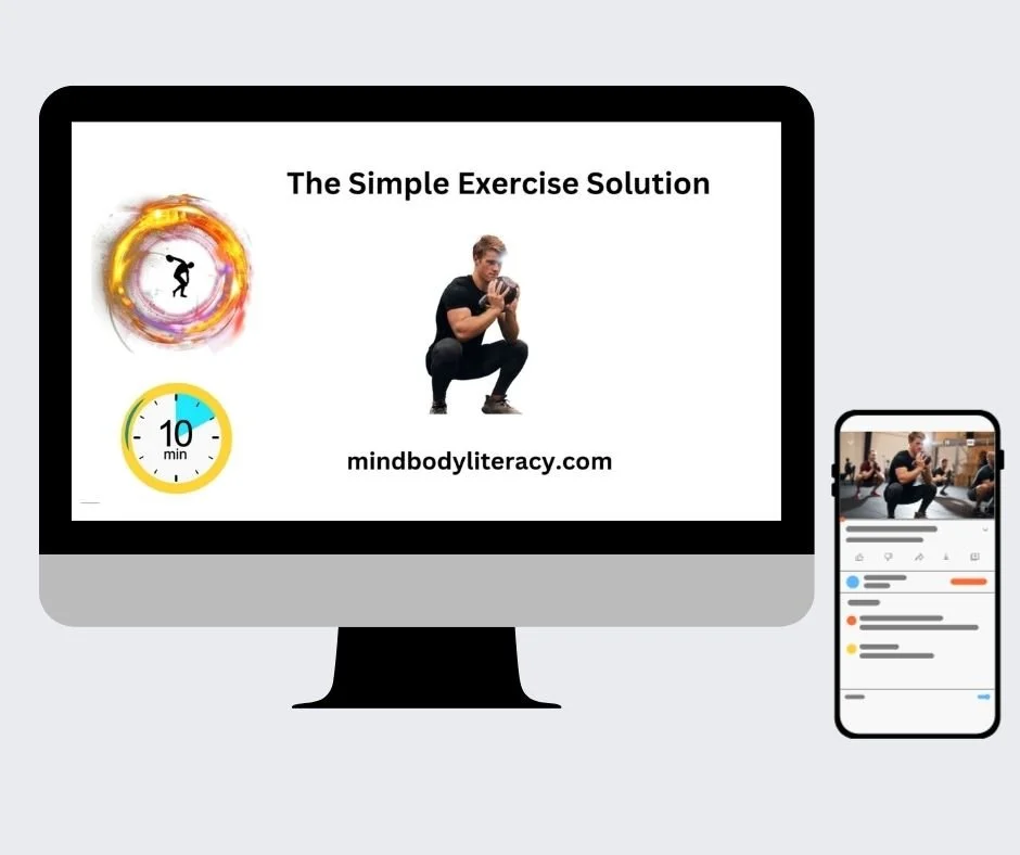 Simple Exercise Solution — Mind Body Literacy