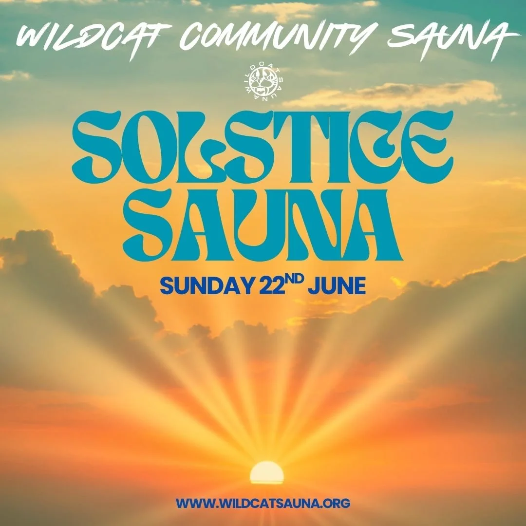 Summer Solstice Guided Sauna — WILDCAT SAUNA