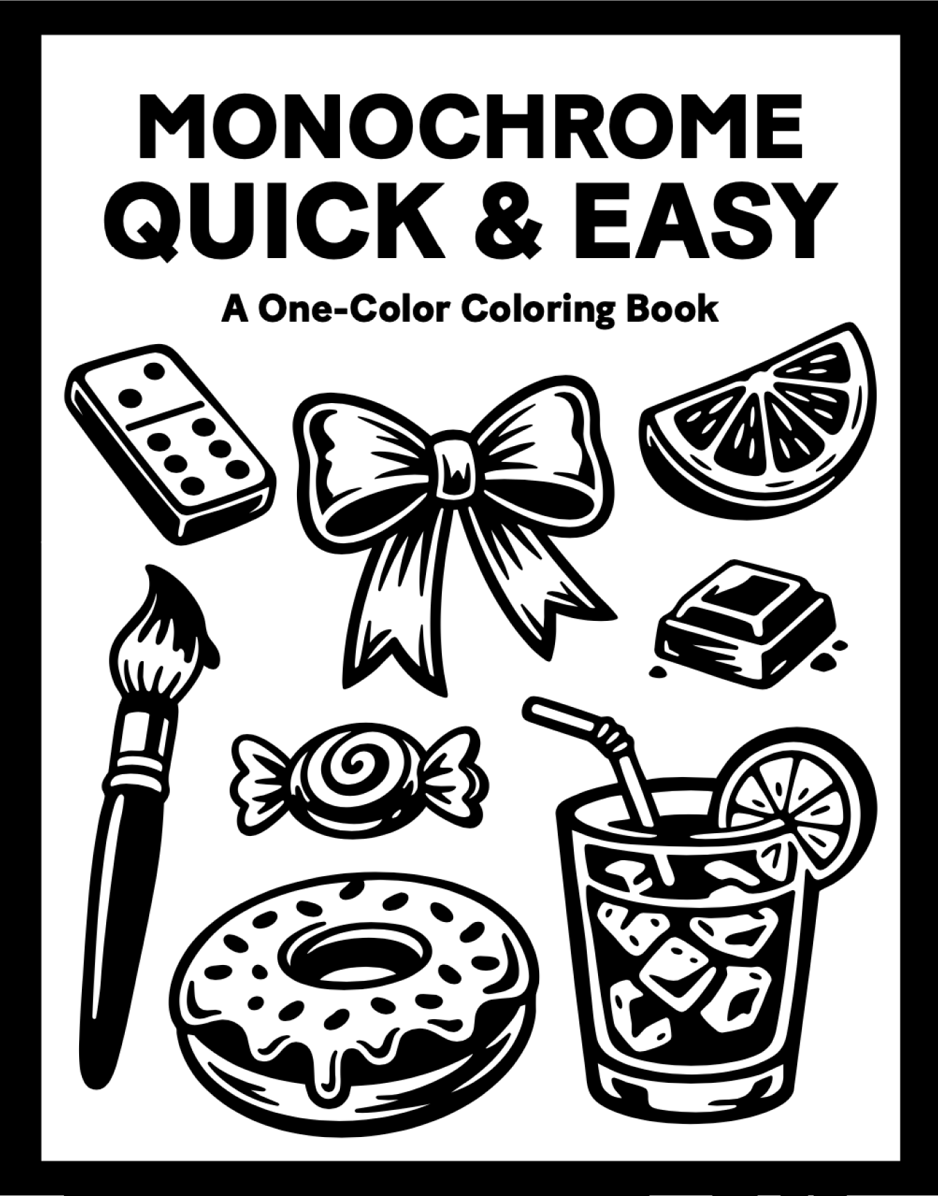 Monochrome Coloring Books — Haley Fiege