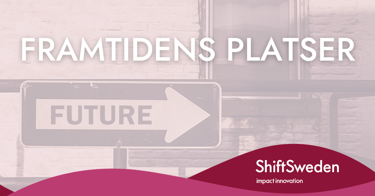 Framtidens mobilitet och samhällsbyggande.