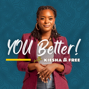 The Key to Being Podcast — Kiesha B. Free
