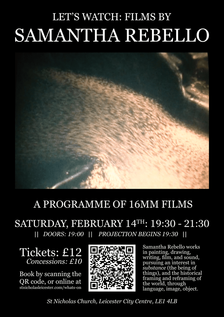 Let’s Watch: Films by Samantha Rebello — St Nicholas Church, Leicester