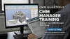 CMM Manager Free Training | Enhance Your Skills Today — CMM QUARTERLY