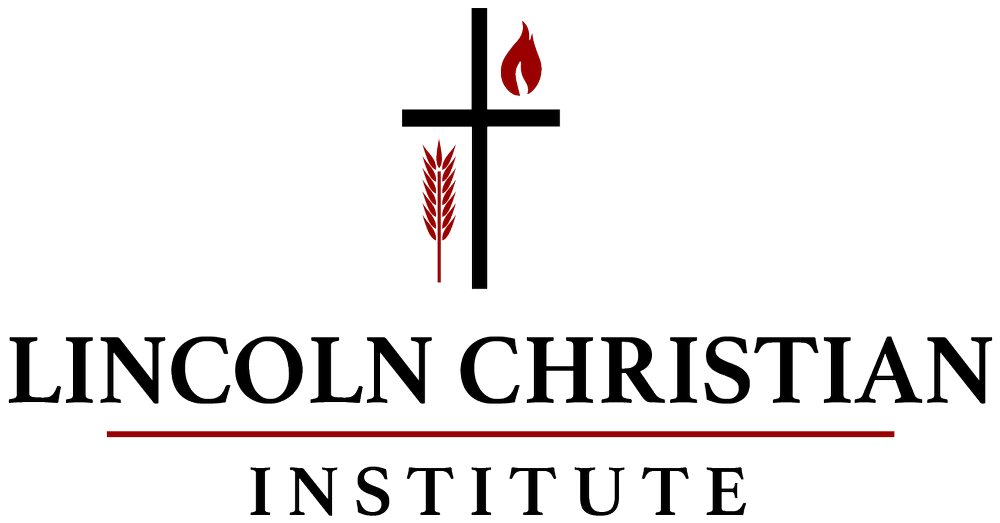 Lincoln Christian Institute | Learn, Lead, Grow Today