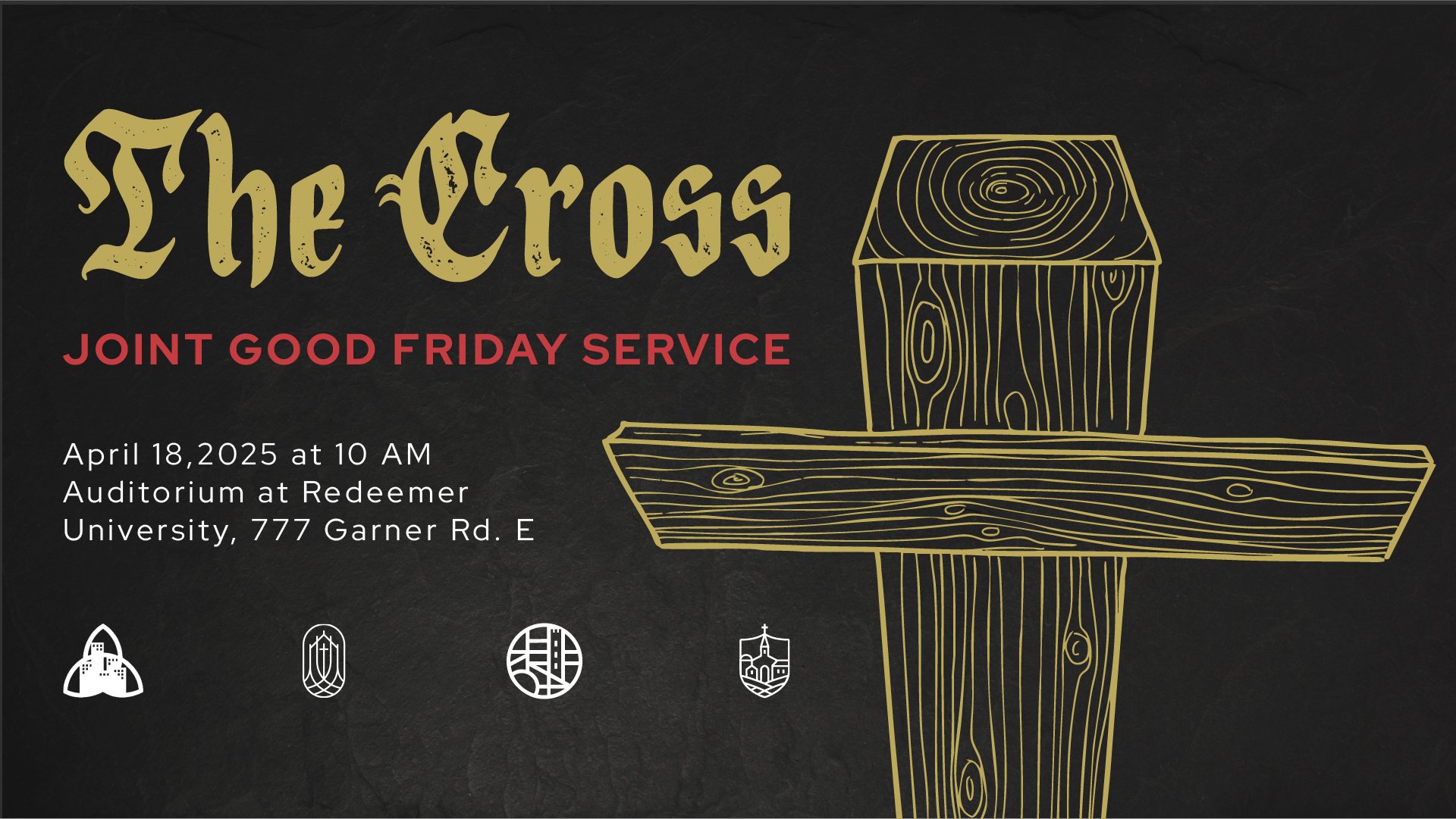The Cross: Joint Good Friday Service — New City Church Hamilton