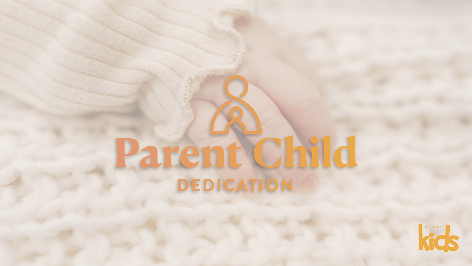 Parent-Child Dedication Class - Siegen — The Chapel Baton Rouge