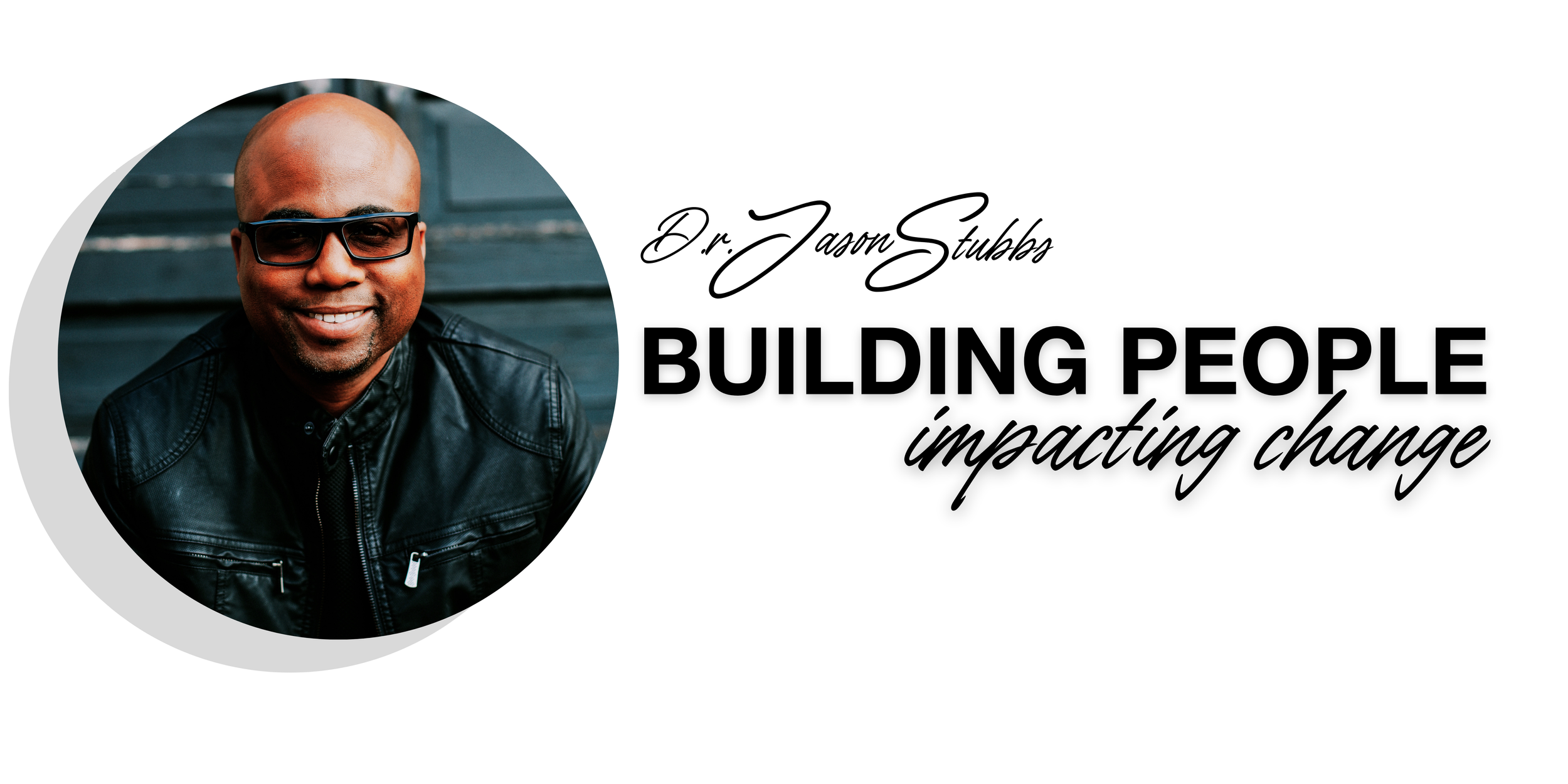 Dr. Jason Stubbs, Ph.D.