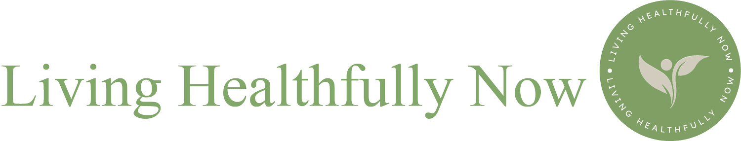 Living Healthfully Now