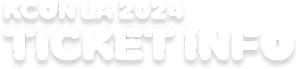 GET TICKETS — KCON Insider