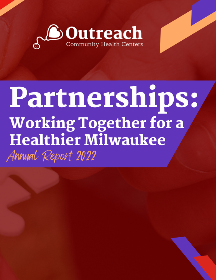 Annual Reports — Outreach Community Health Centers