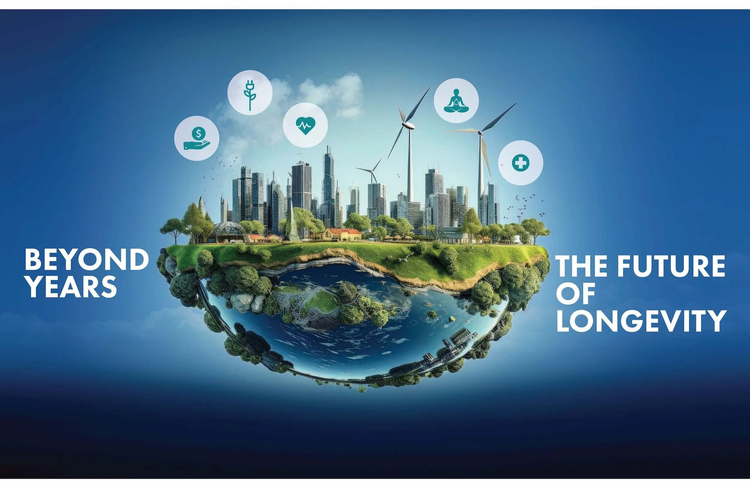 "Beyond Years: The Future of Longevity" Conference