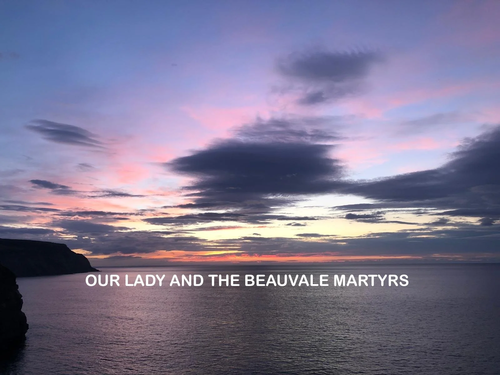 Newsletter — Our Lady and The Beauvale Martyrs