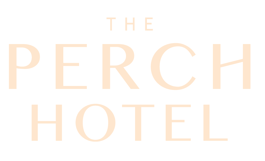 The Perch Hotel