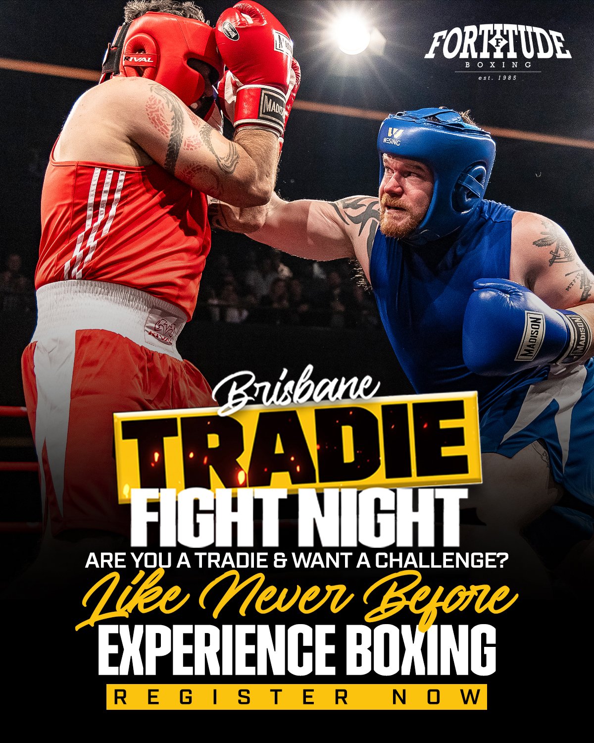 TRADIE FIGHT NIGHT — Fortitude Boxing Gym
