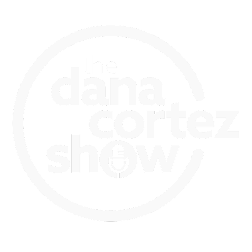 The Dana Cortez Show